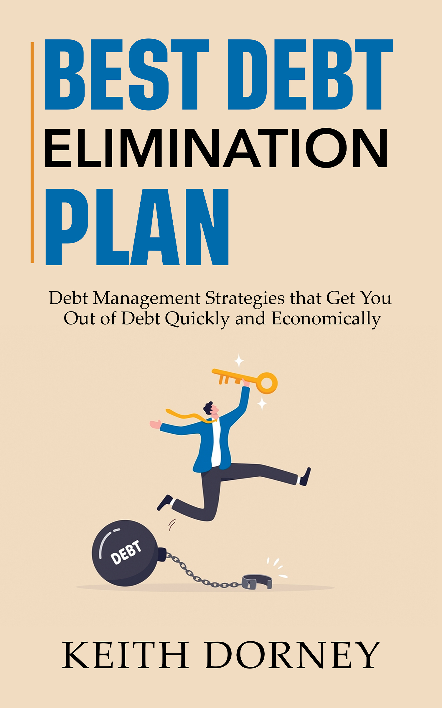 Becoming Financially Independent – Keith Dorney